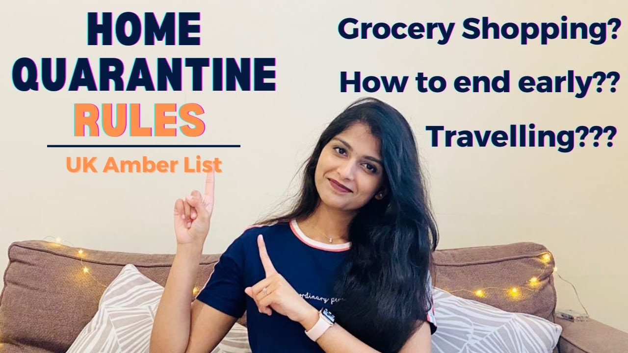 UK Home Quarantine Rules || Complete Guide for Students (Sept 2021 ...