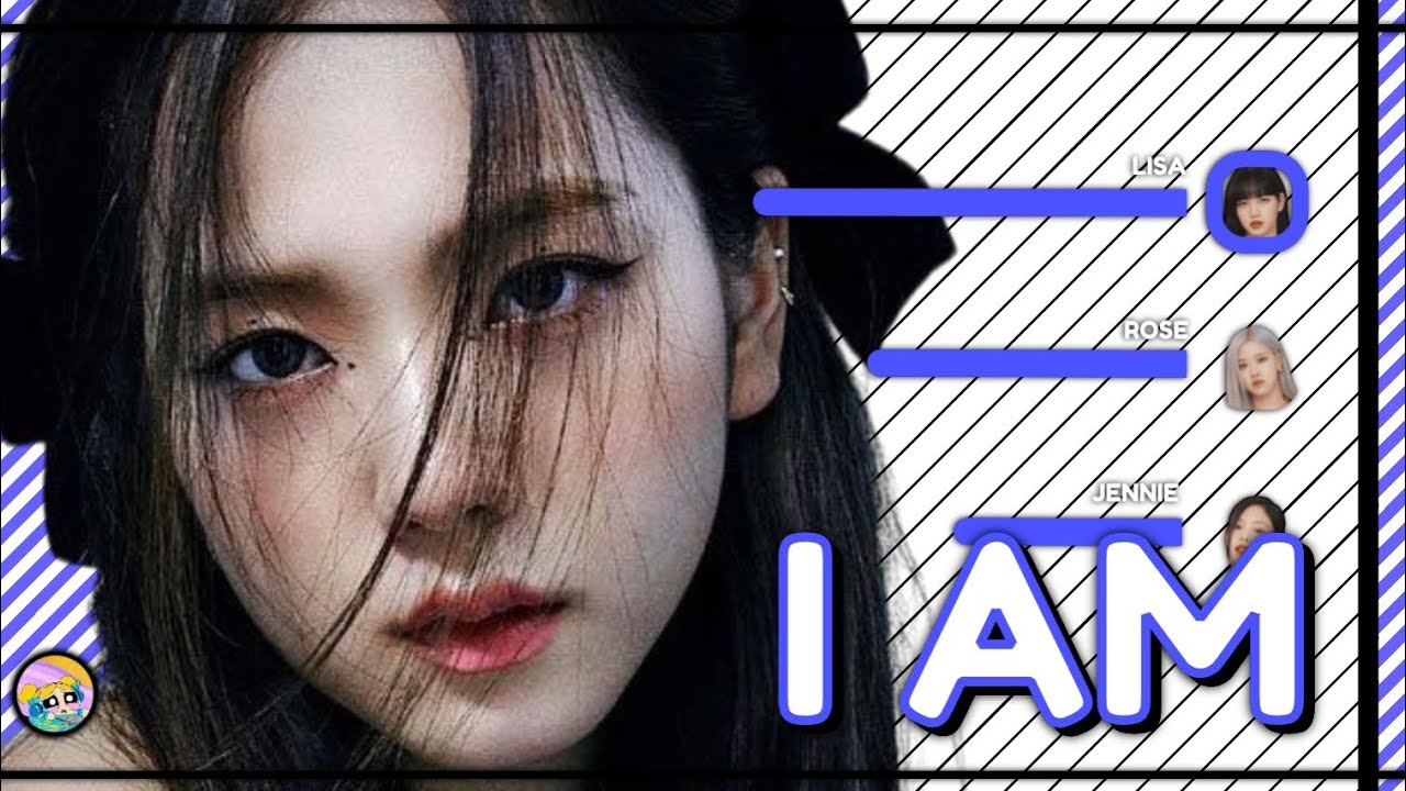 (REQUESTED) BLACKPINK - I AM (Line Distribution + Colorcoded) - YouTube