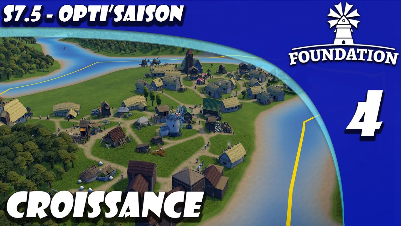 La croissance commence - 4 - On optimise sur FOUNDATION | S7.5 | FR ...