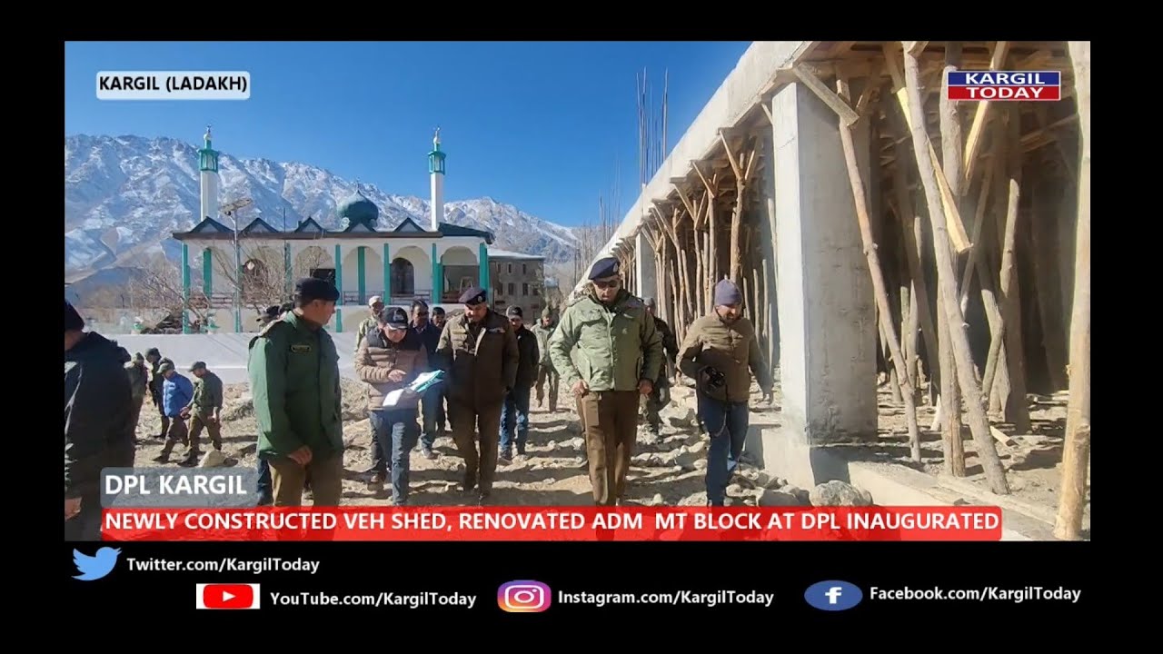 Inspection & review of various Dev works of Ladakh Police during 3 days ...
