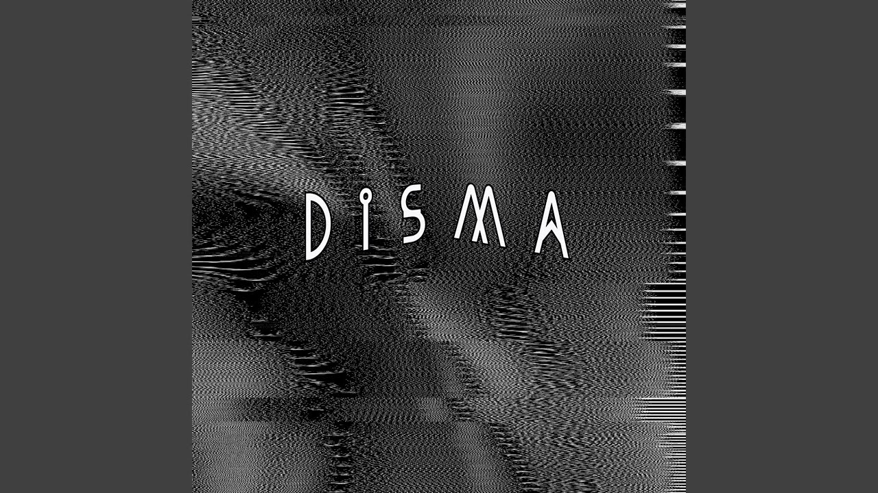 DISMA - YouTube