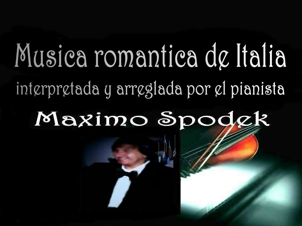 MUSICA INSTRUMENTAL DE ITALIA, CARUSO, EN PIANO ROMANTICO Y ARREGLO ...