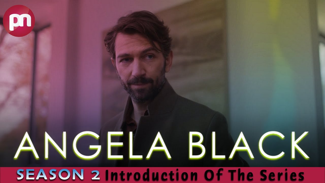 Angela Black Season 2 Introduction Of The Series - Premiere Next - YouTube