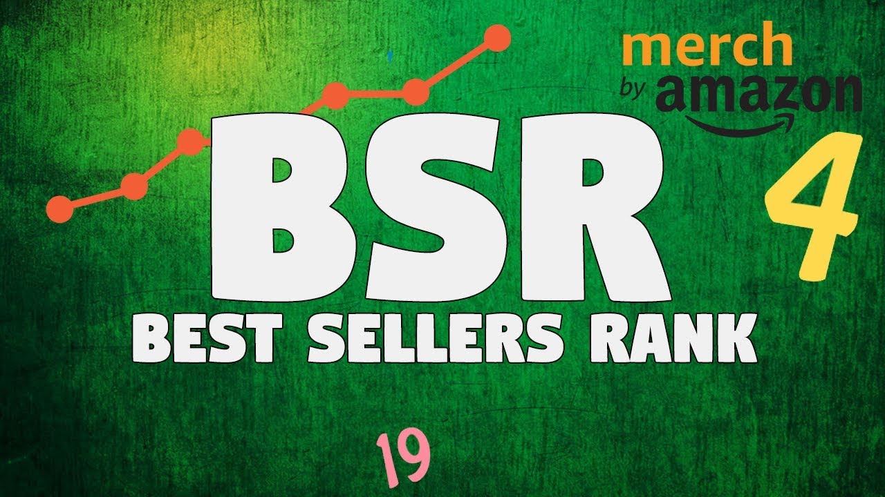 Part 3: Understanding BSR 💡 Merch by Amazon Beginner Tutorial - YouTube