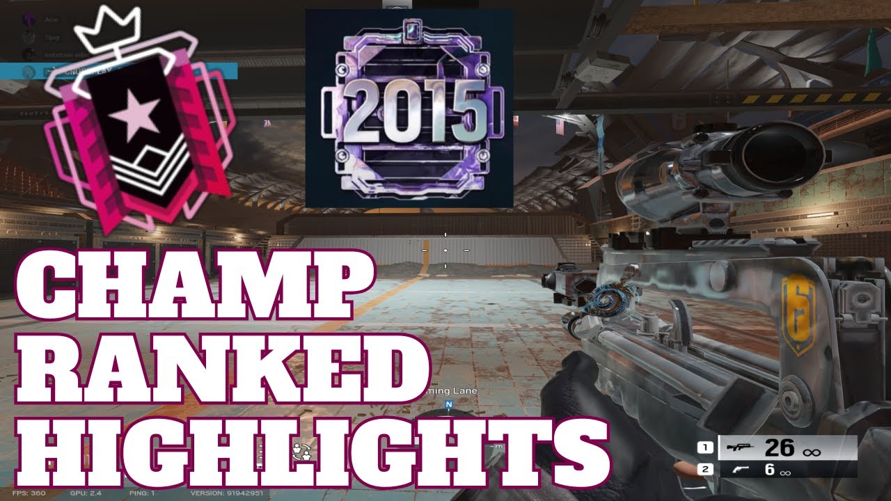Ranked Highlights First time hit CHAMP - Rainbow Six Siege X - YouTube