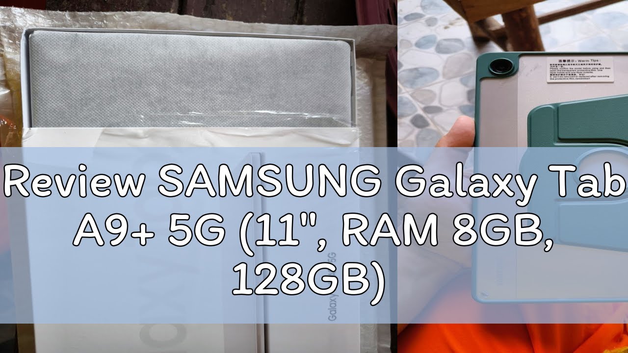 Review SAMSUNG Galaxy Tab A9+ 5G (11", RAM 8GB, 128GB) - YouTube