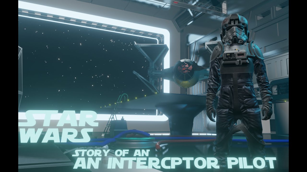 STAR WARS: Story of an interceptor pilot. (part 1) - YouTube