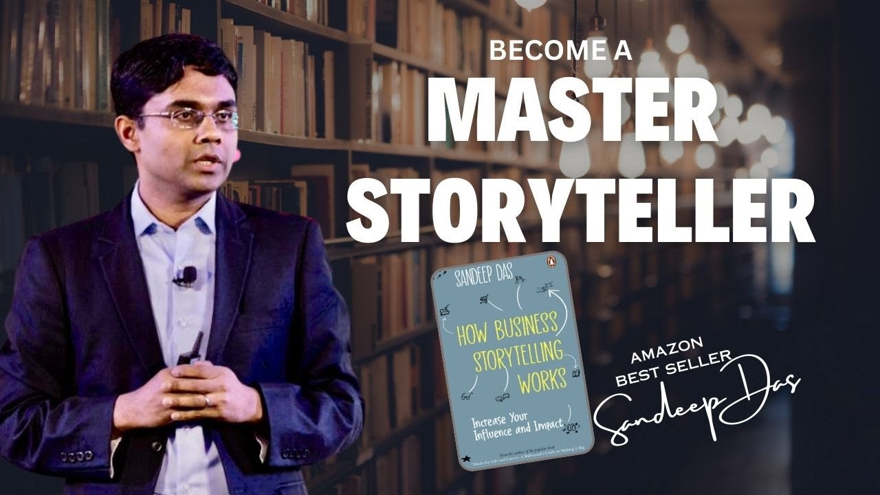 How to become a master storyteller #sandeepdas #storytelling #career # ...