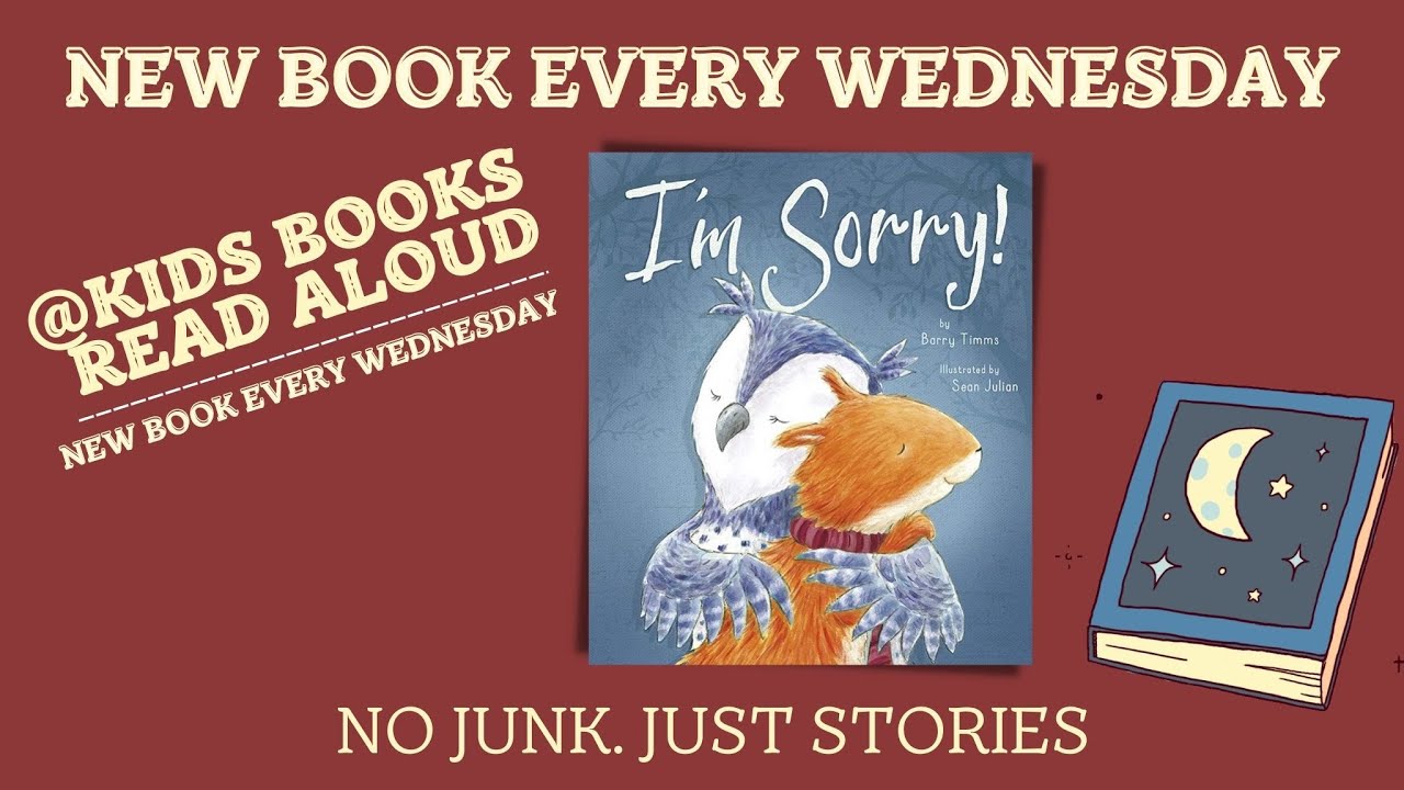 I'm Sorry | Kids Books Read Aloud - YouTube