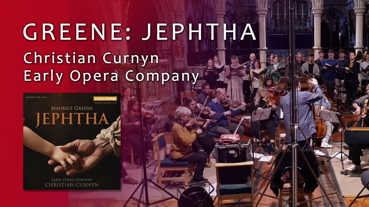 Greene: Jephtha | Christian Curnyn | Early Opera Company - YouTube