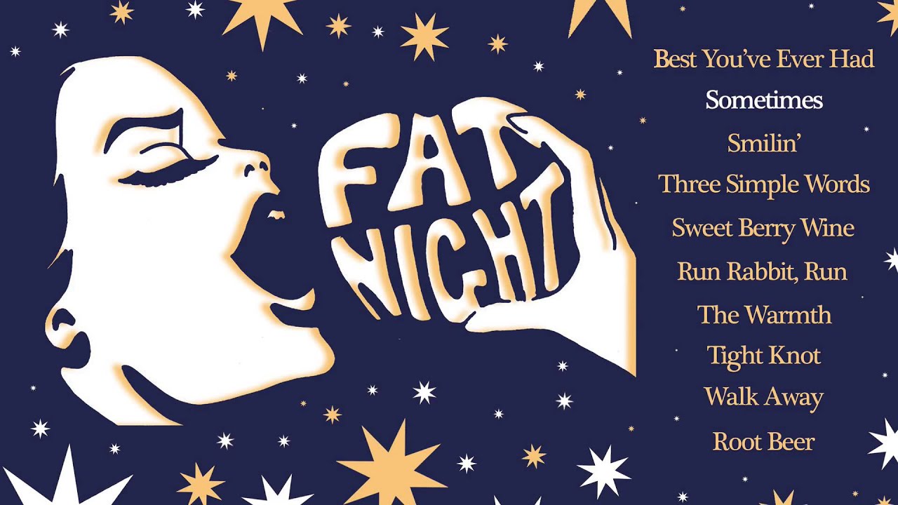 Fat Night - Sometimes - YouTube