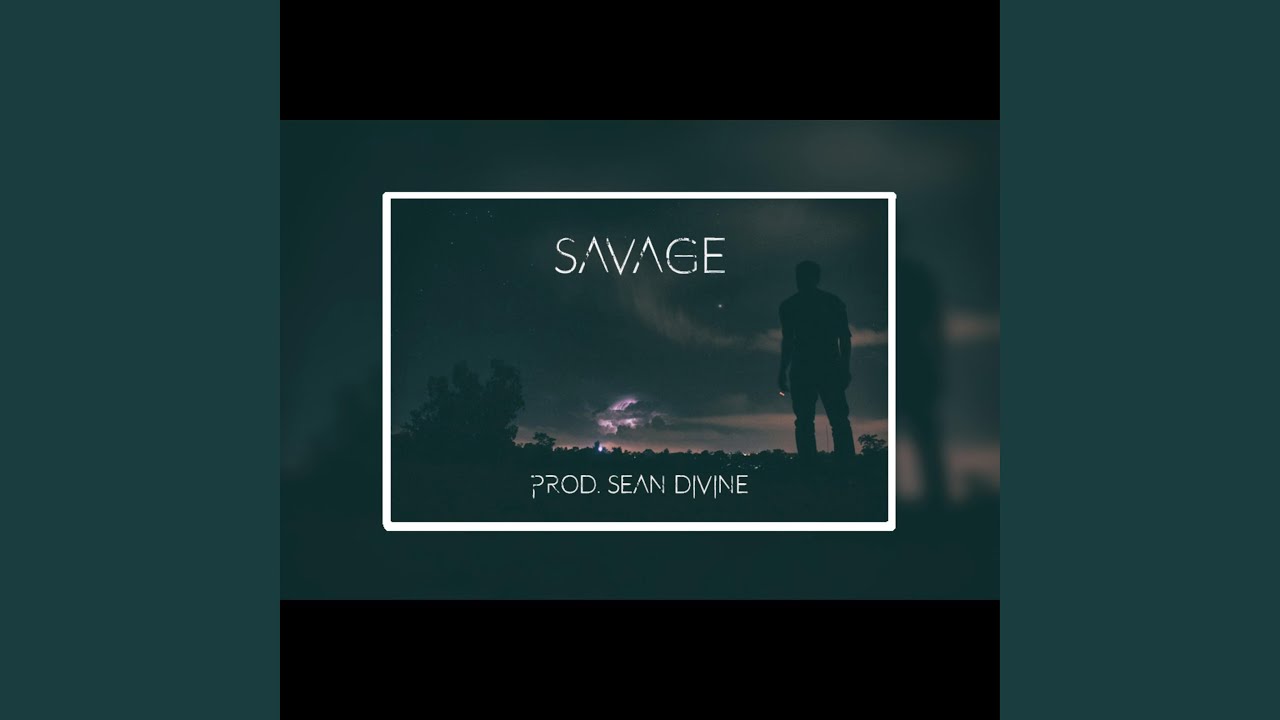 Savage - YouTube