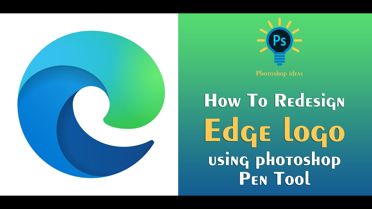 How to Redesign Edge logo using Photoshop pen tool - YouTube