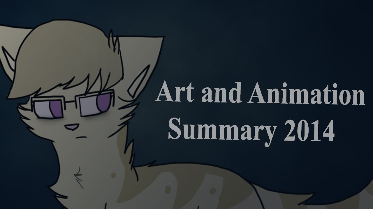 Art/Animation Summary 2014 - YouTube