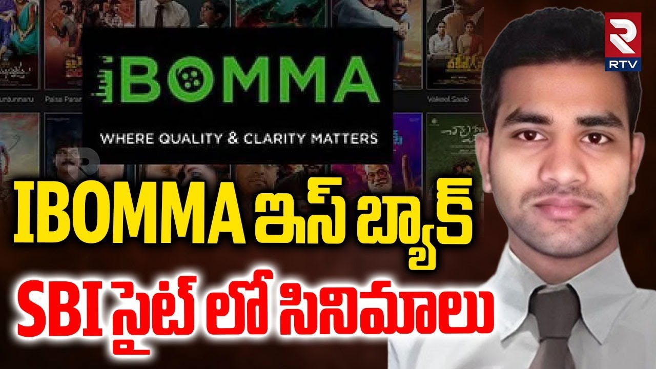 SBI సైట్ లో iBomma సినిమాలు : iBomma is Back | iBomma Immadi Ravi Case ...