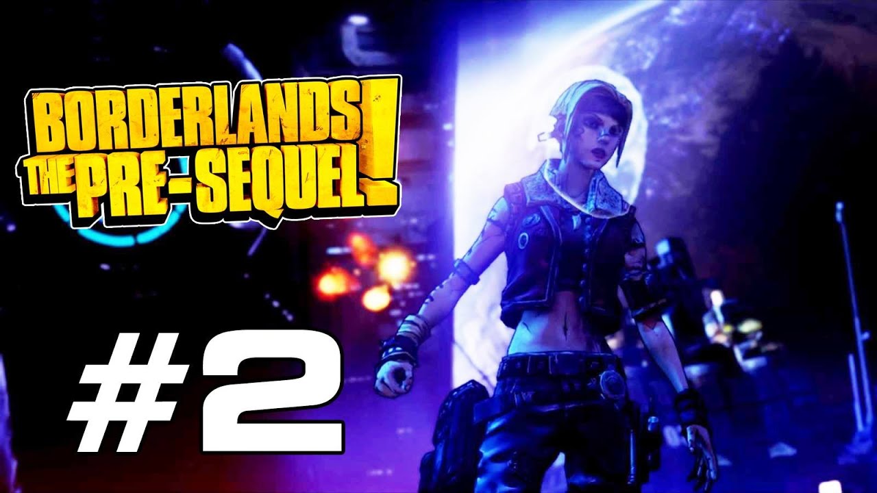 MOON LAUNCH || Borderlands The Pre-Sequel || PART 2 - YouTube