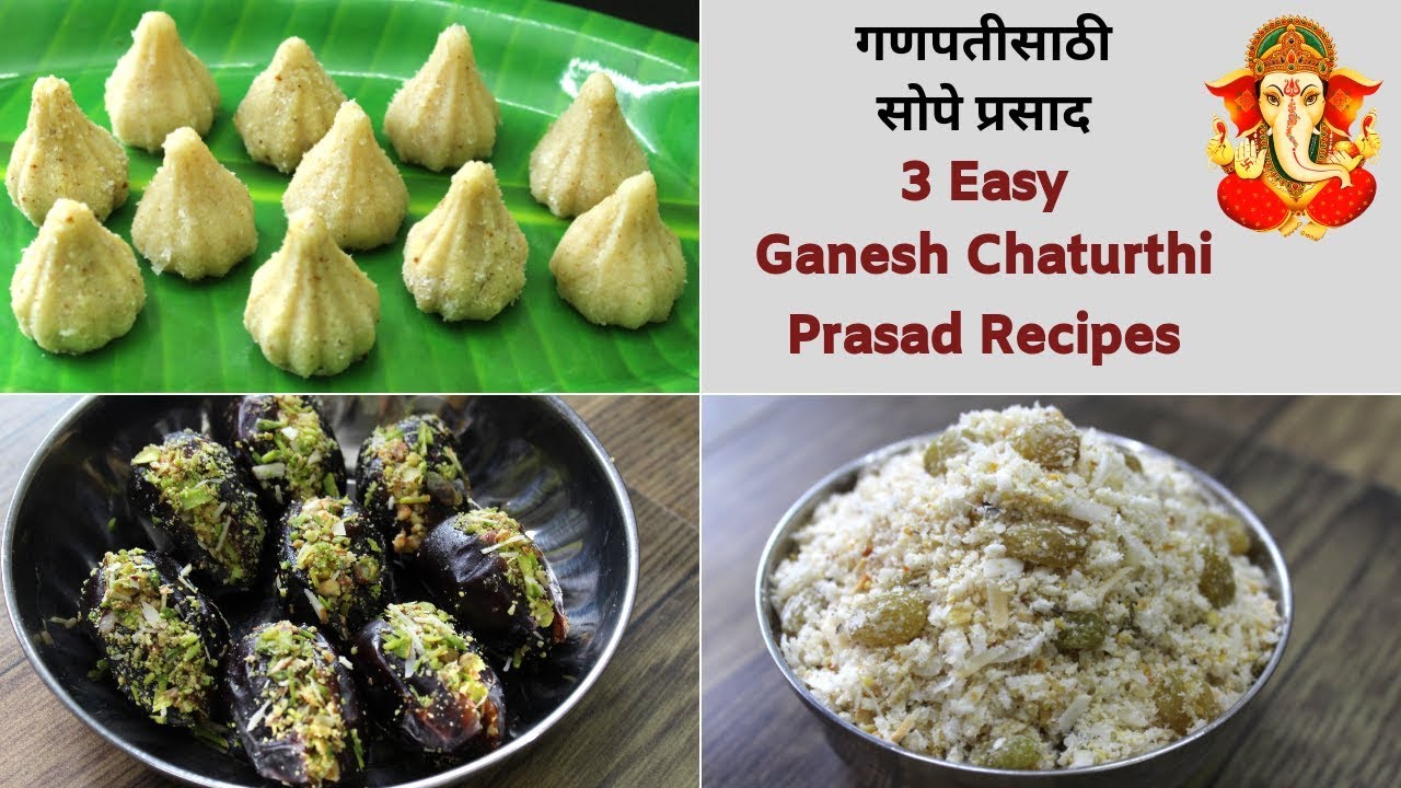3 Easy Ganesh Chaturthi Prasad Recipes | Ganpati Festival Naivedya ...
