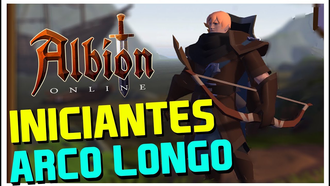 Albion Online - Arco Longo (Build Para Iniciantes) - YouTube