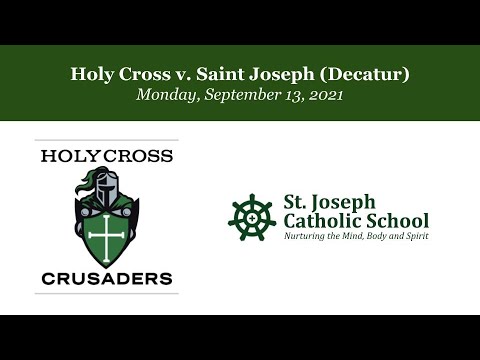 Holy Cross v. Saint Joseph (Decatur) - 09/13/2021 - YouTube