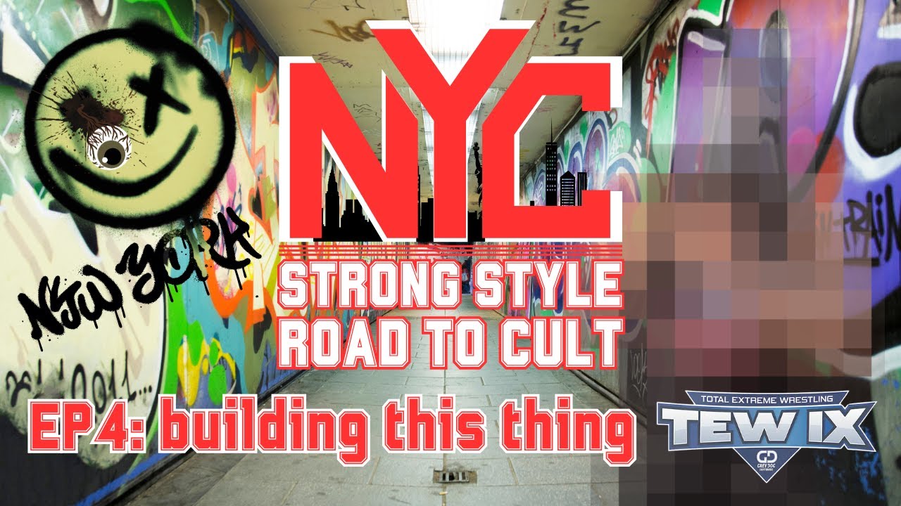 TEW IX New York Strong Style Episode 4: Building This Thing! - YouTube