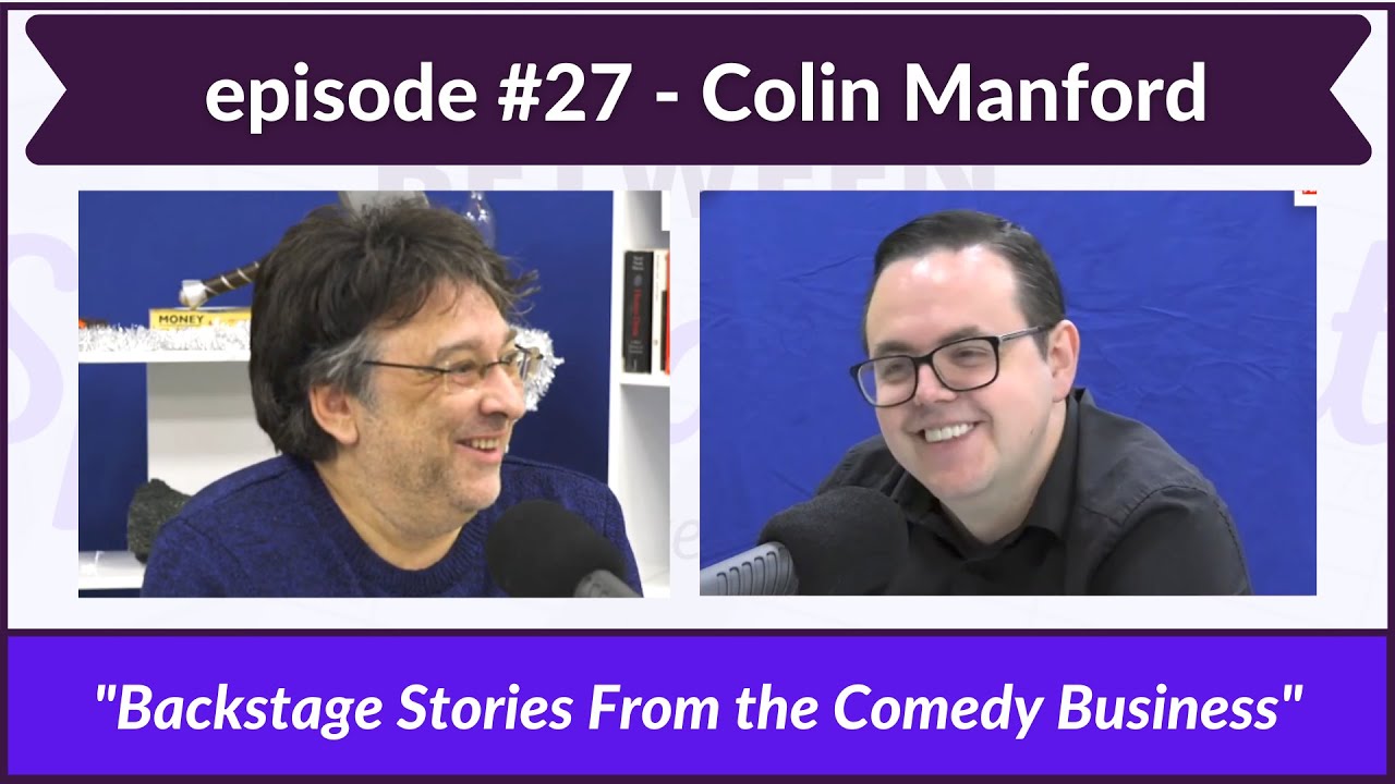 Episode #27 Chat with world famous comedian Colin Manford - YouTube