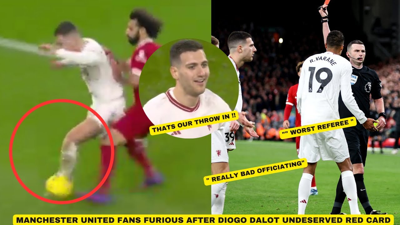 Diogo Dalot Received Red Card After Complaining Wrong Call From Referee ...