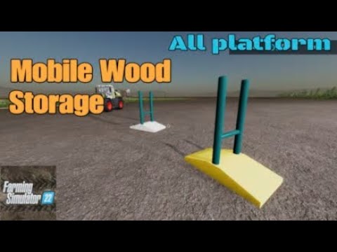 Mobile Wood Storage / New mod for all platforms on FS22 - YouTube