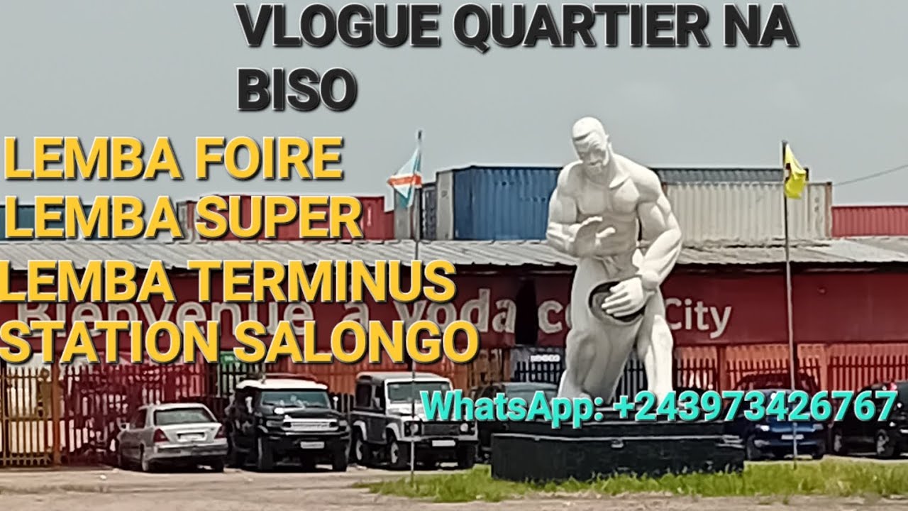 COMMUNE DE LEMBA DANS LA VILLE DE KINSHASA PARTIE 2 - YouTube