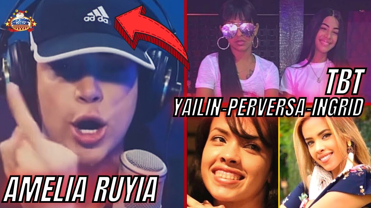 TBT YAILIN, PERVERSA, INGRID. Amelia y Jandy RUYIOS y MÁS | La Hora Ø ...