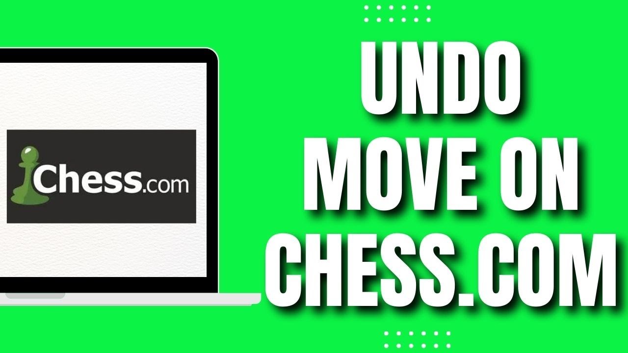 How To Undo Move On Chess.com (Easy) - YouTube