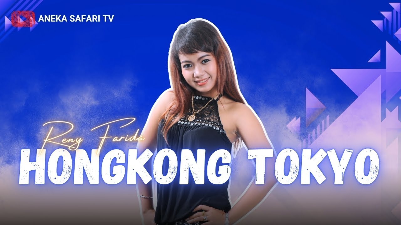 Reny Farida - Hongkong Tokyo (Official Music Video) - YouTube