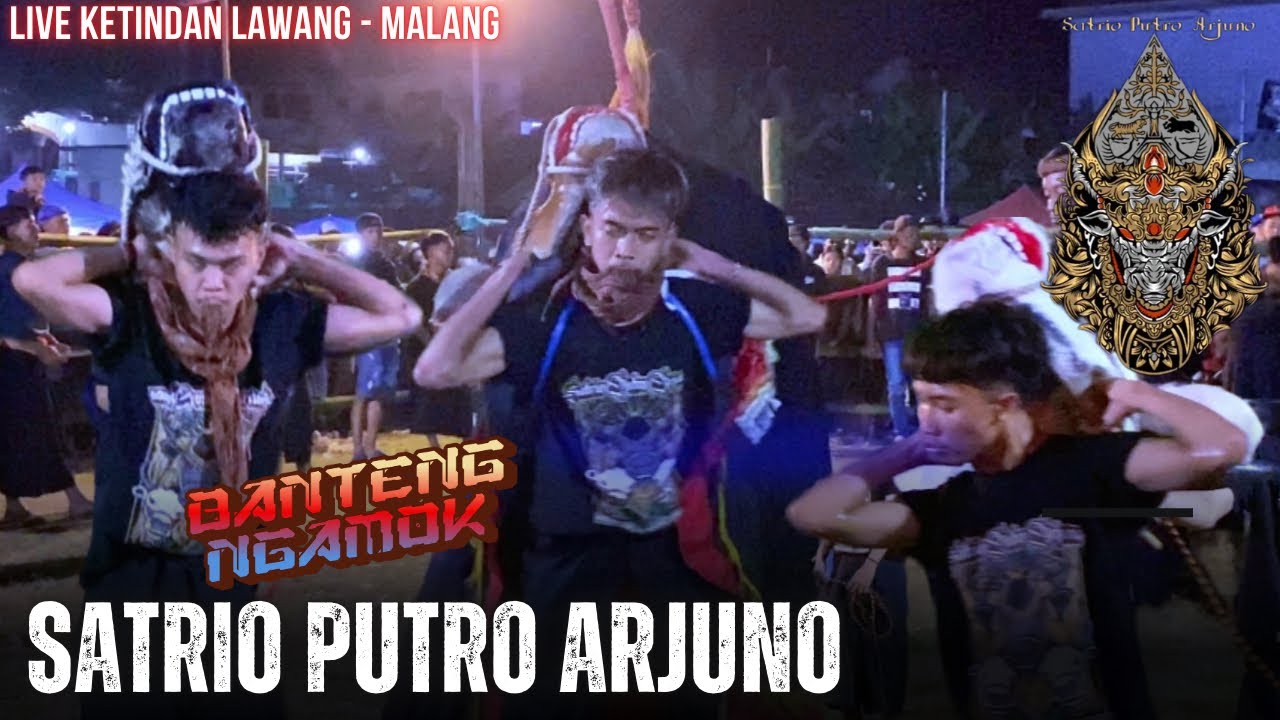 Detik2 Kalapan Masal SATRIO PUTRO ARJUNO Terbaru Live Ketindan Lawang ...