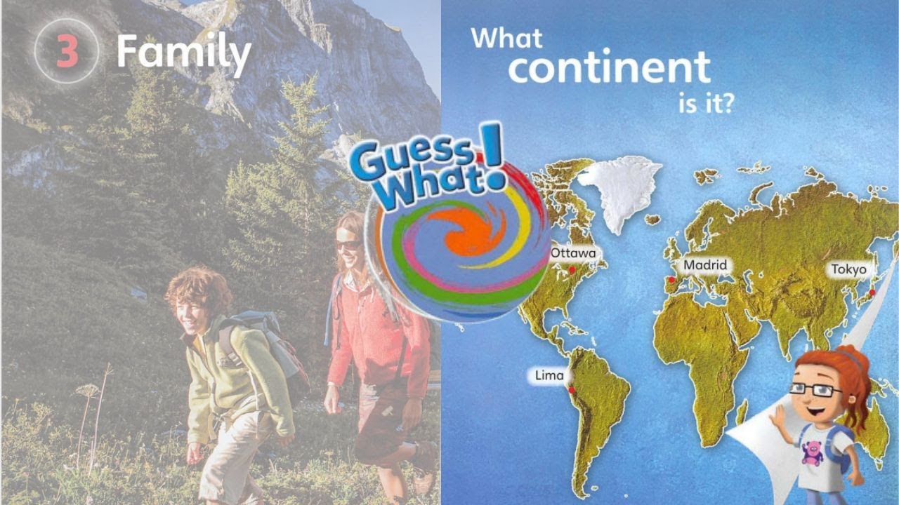 Geography for kids | What continent is it? | Guess What! | Student Book ...