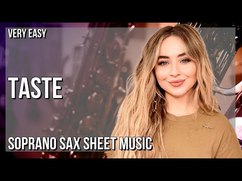 SUPER EASY Soprano Sax Sheet Music: How to play Taste by Sabrina ...