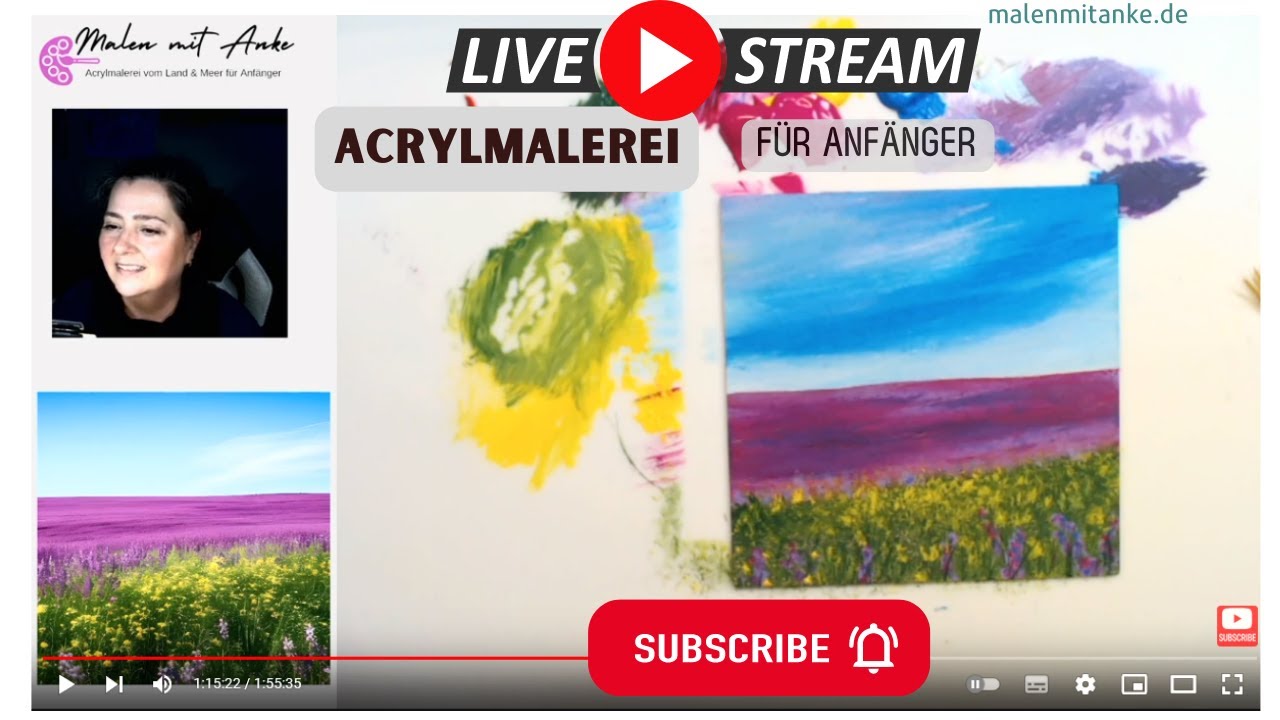 LIVE Malen mit Anke - Dies & Das + Landschaft mit Blumenfeld malen ...