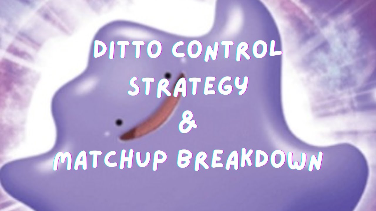 Ditto Control Strategy & Matchup Breakdown | (Pokémon Trading Card Game ...