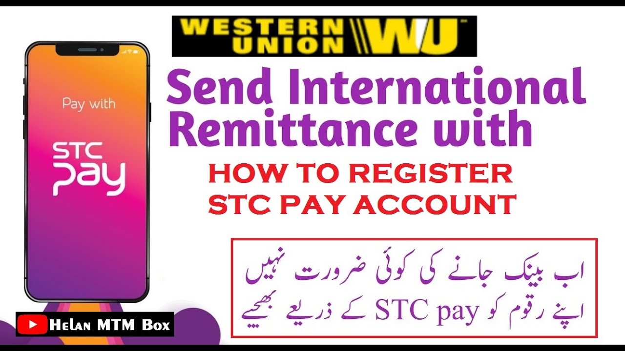 How to register STC pay account | stc pay | Helan mtm box - YouTube