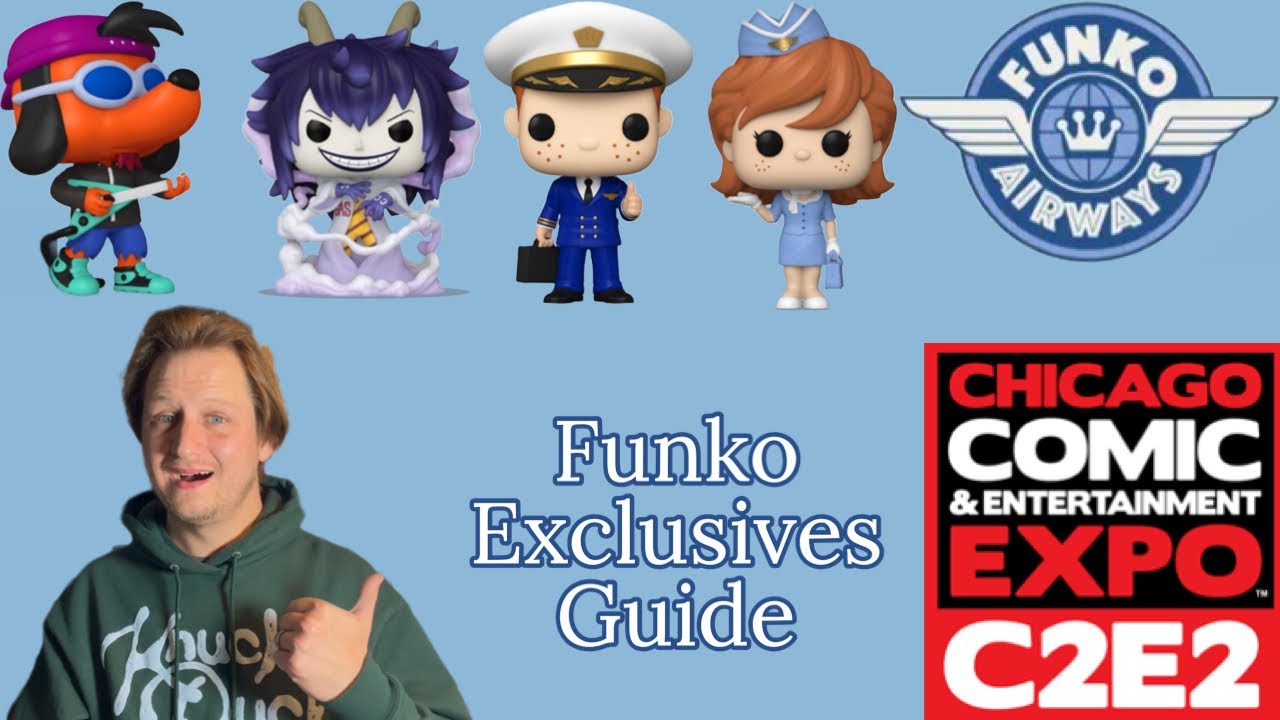 C2E2 2024 Funko Exclusives Guide - YouTube