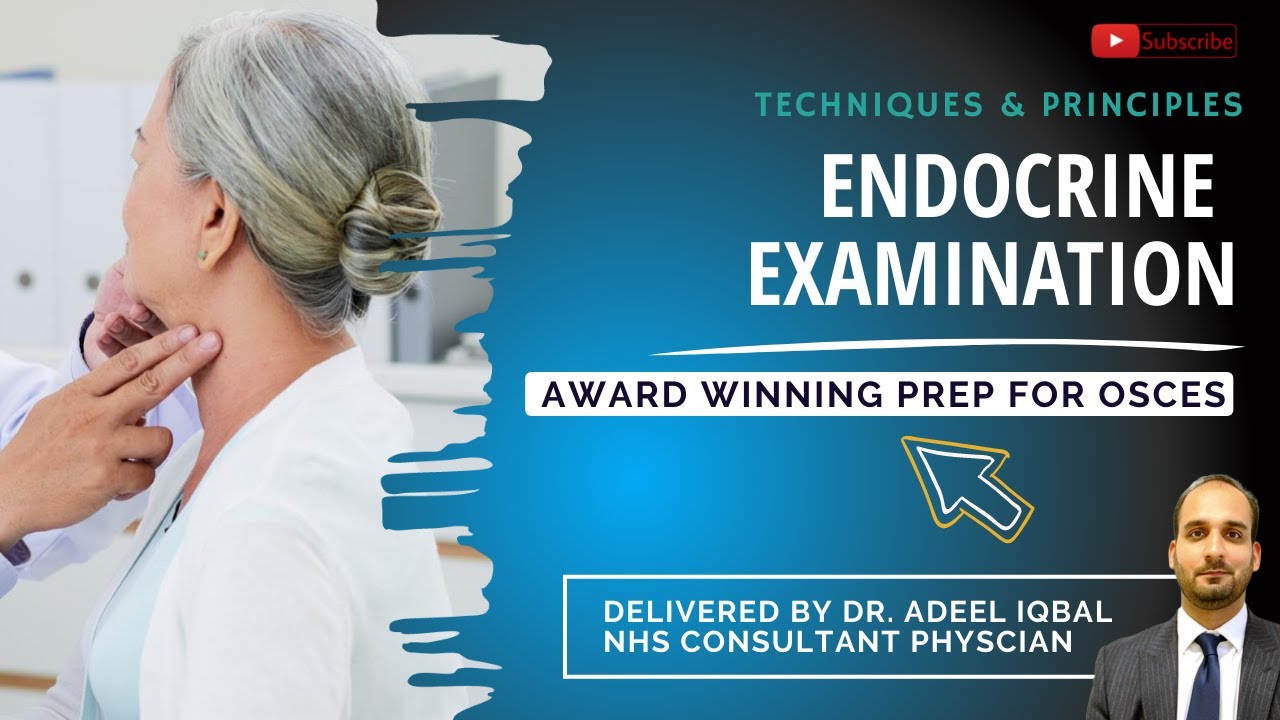 Endocrine Examination - Endocrinology - BEST OSCE Preparation for ...
