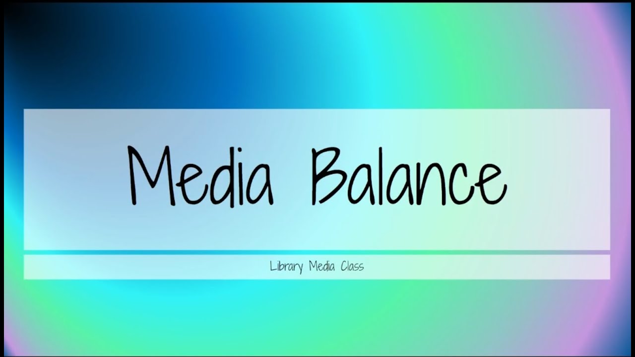Media Balance - YouTube