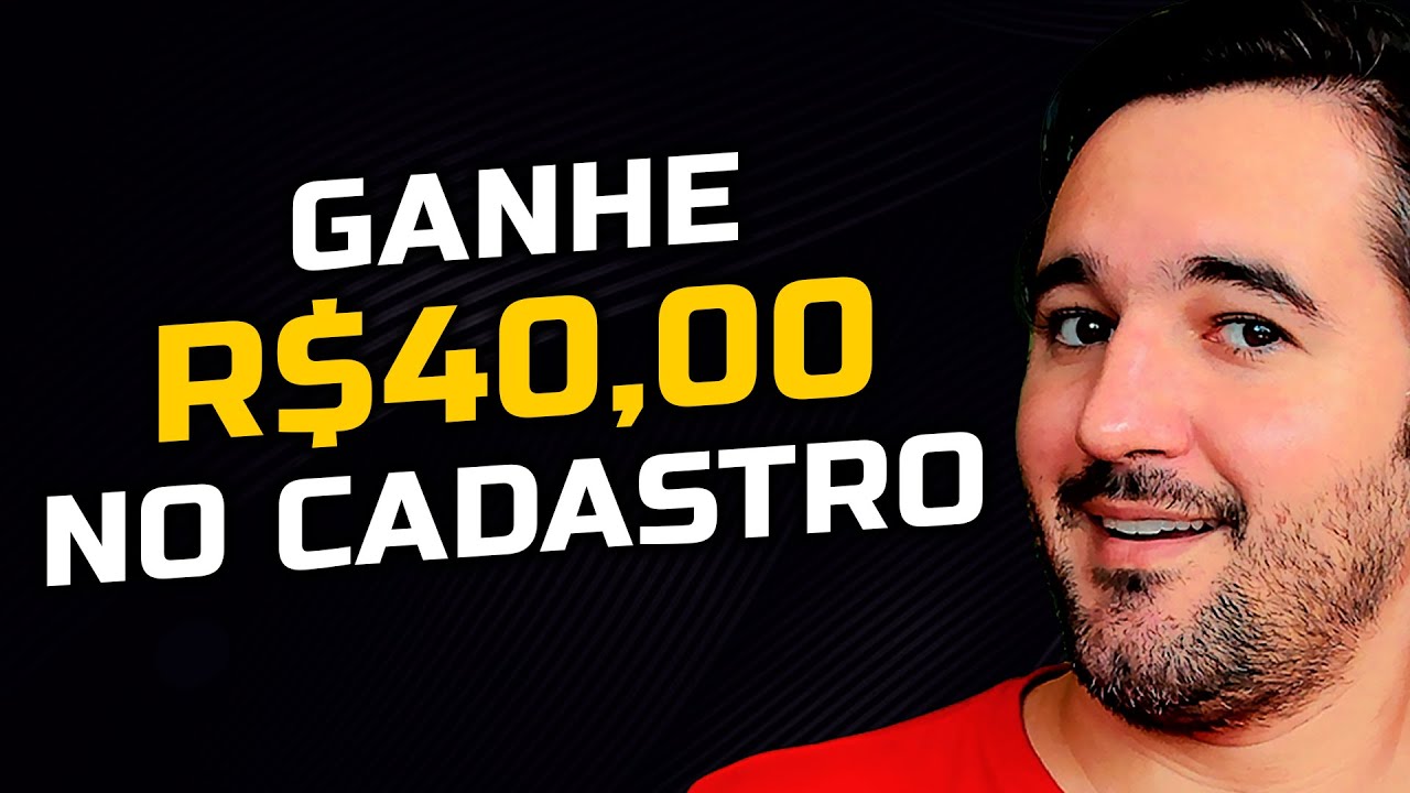 GANHE R 40 REAIS NO CADASTRO YouTube ganhe-r-40-reais-no-cadastro-youtube