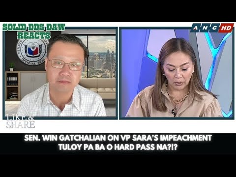 SEN. WIN GATCHALIAN ON VP SARA’S IMPEACHMENT | TULOY PA BA O HARD PASS ...