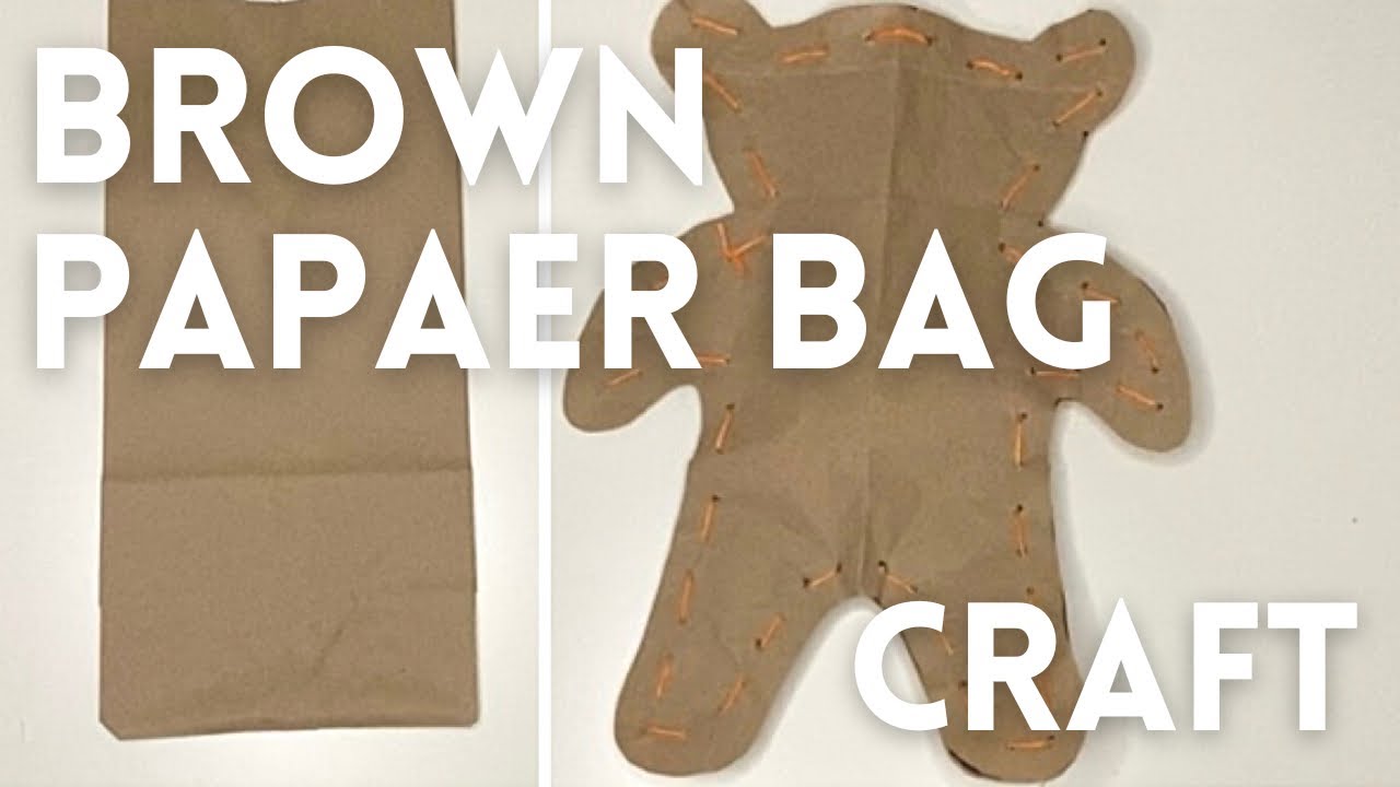 Paper Bag Teddy Bear | Easy sewing activity for kids | Pipe cleaner ...