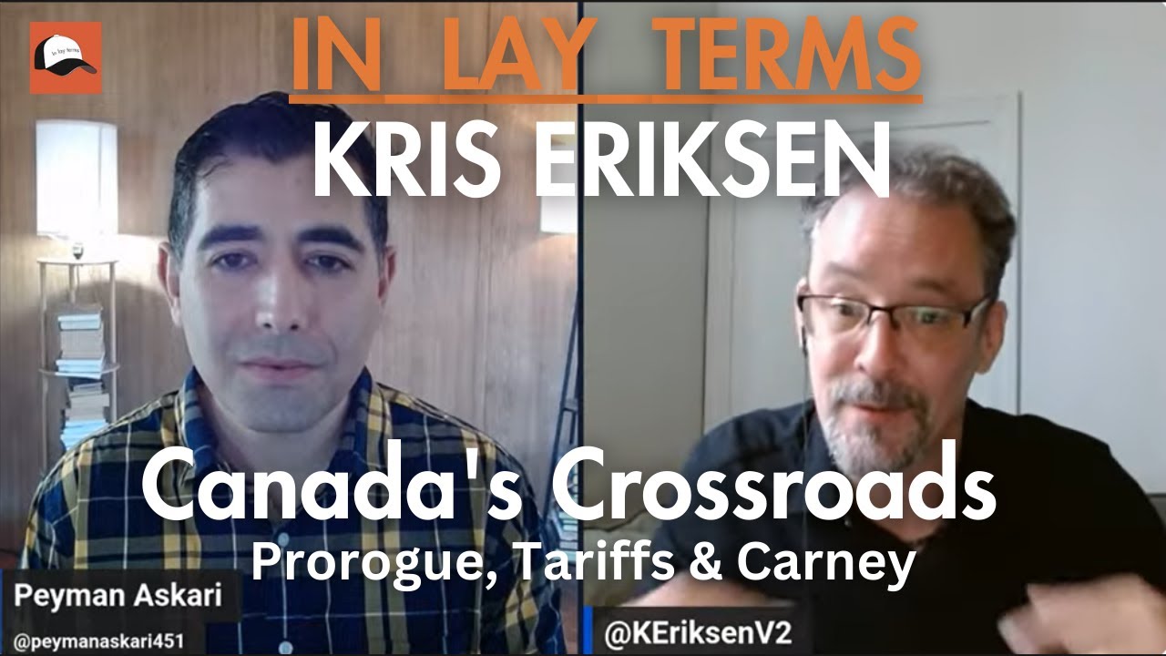 Kris Eriksen | EP 167 | Canada's Crossroads: Prorogue, Tariffs & Carney ...