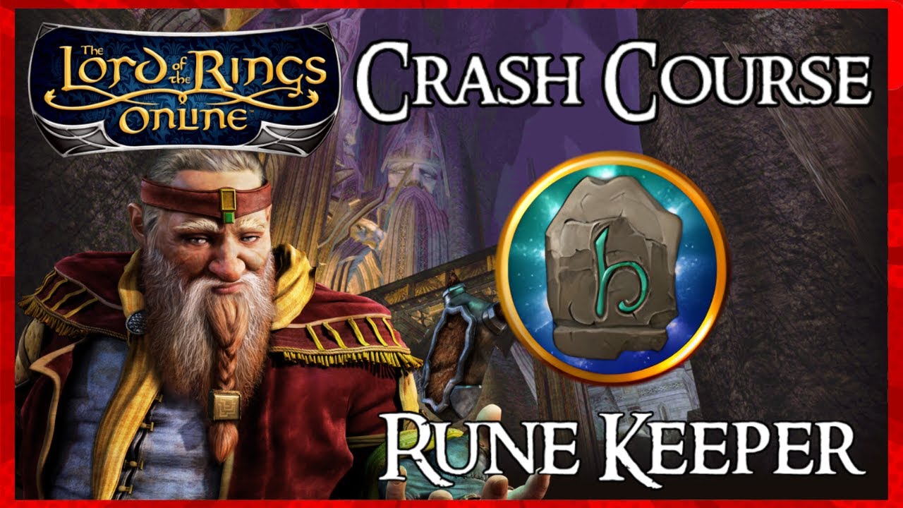 LOTRO Crash Course Guide - Rune Keeper - YouTube