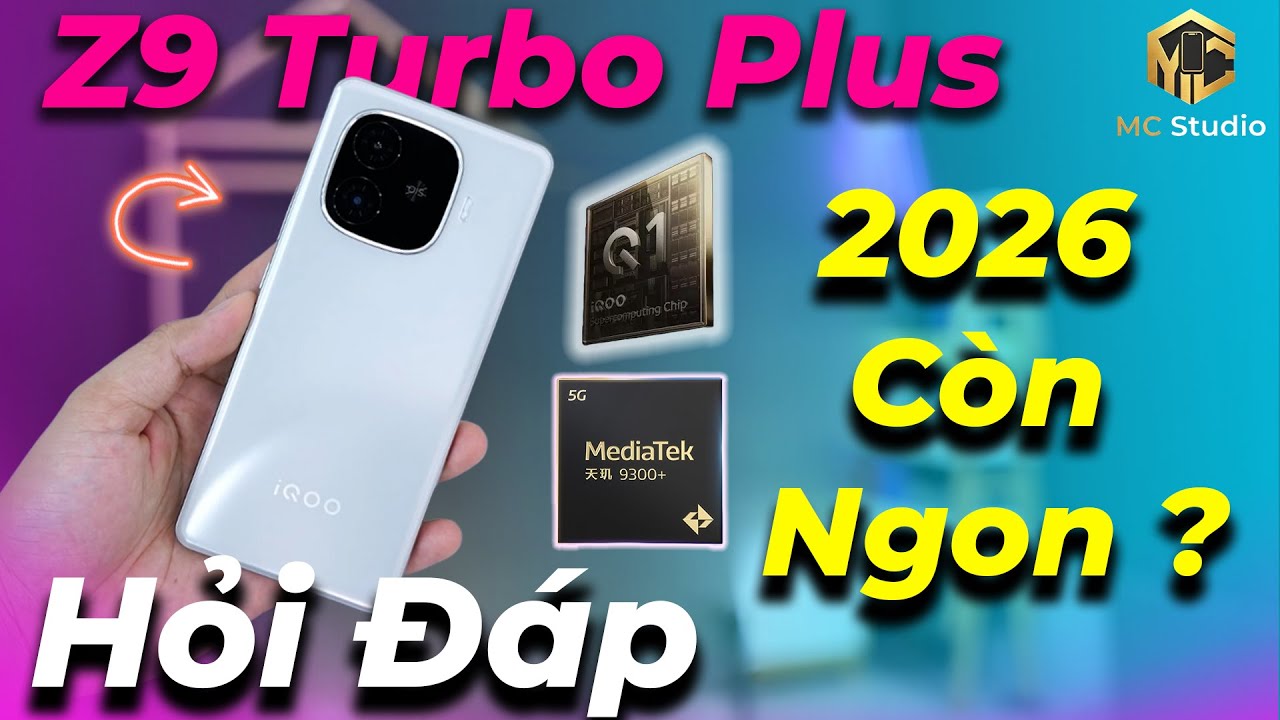 Điện thoại 6 triệu chip mạnh nhất iQoo Z9 Turbo+, Galaxy A56 Vs Poco X7 ...