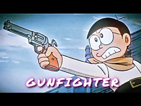 Nobita gunfightr edit | Nobita gunfighter | nobita gunfighter edit ...