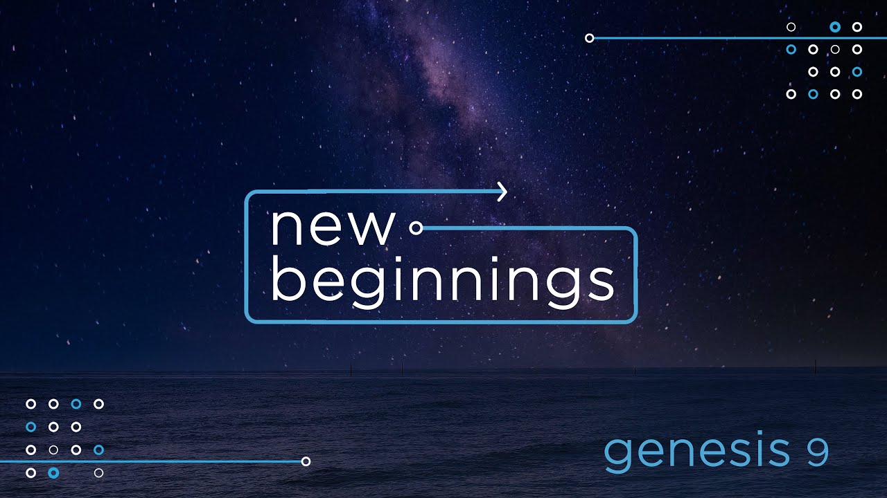 Genesis 9-10 - New Beginnings - YouTube