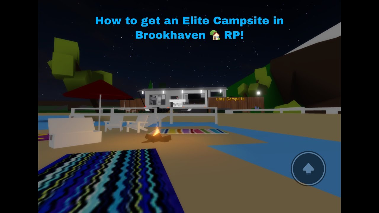 How to get an Elite Campsite in Brookhaven 🏡 RP! - YouTube