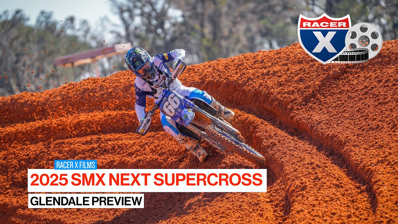 SMX Next - Supercross Preview: 2025 Schedule, Glendale Entry List ...